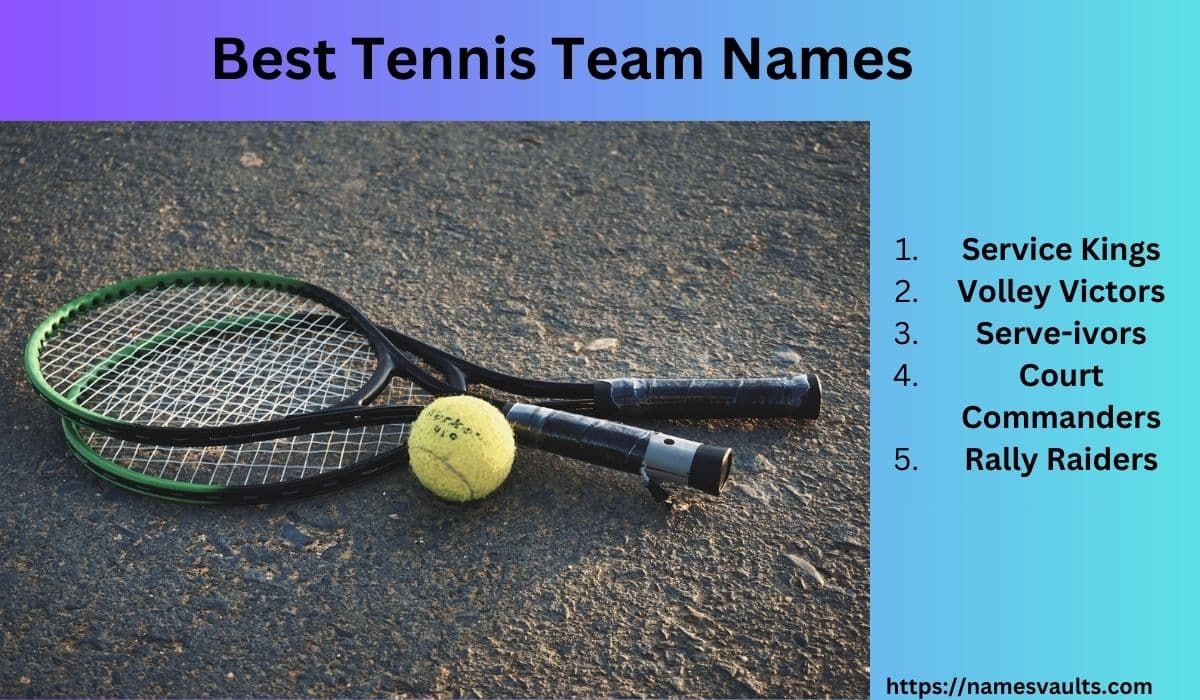 315+ Best Tennis Team Names: Clever, Funny & Cool Ideas - Names Vaults