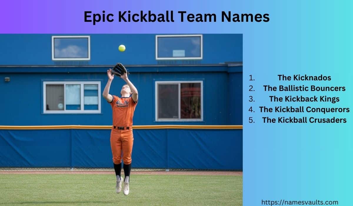 385 Best Kickball Team Names [For Kids And Adults] - Names Vaults
