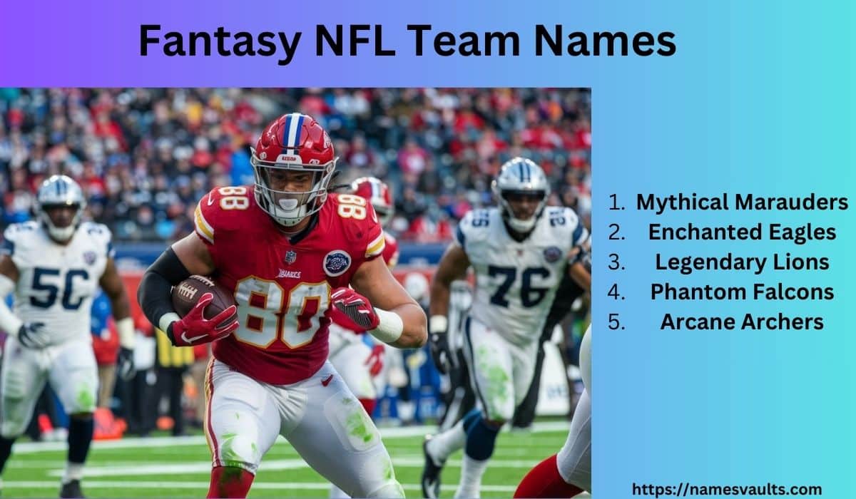 448 Top NFL Team Names: [Unique and Creative Ideas] - Names Vaults