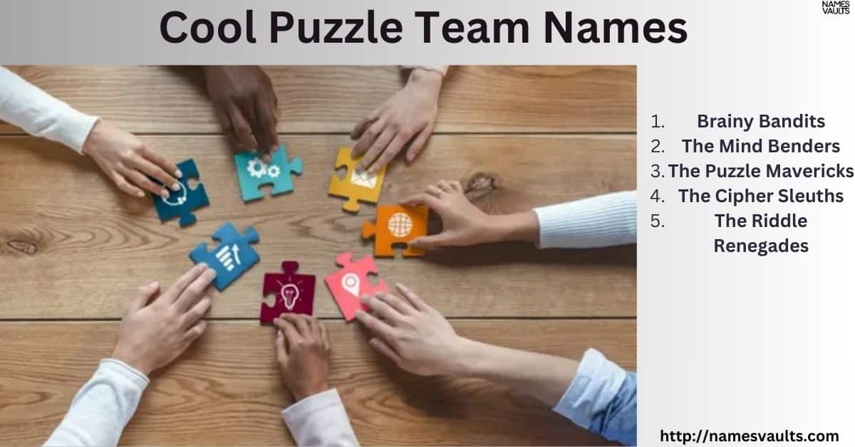 338+ Puzzle Team Names That Actually Won Competitions - Names Vaults
