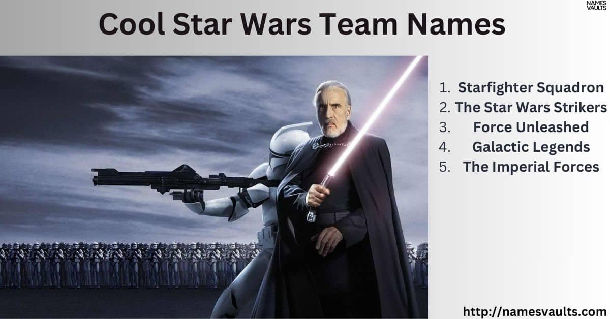 315+ Star Wars Team Names to Rule the Galaxy - Names Vaults