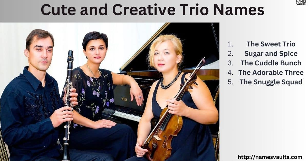 534+ Creative Trio Names for 3: Funny, Cool & Cute Ideas - Names Vaults