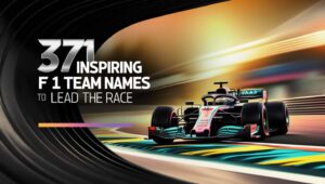 371 Inspiring F1 Team Names to Lead the Race - Names Vaults