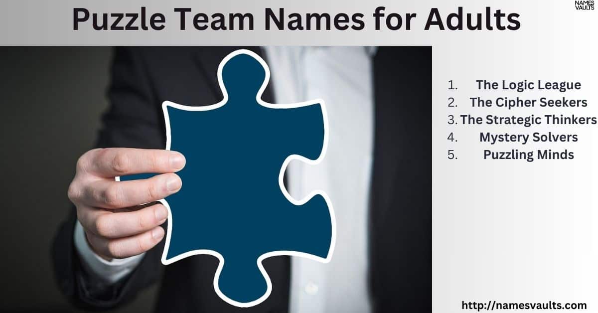 338+ Puzzle Team Names That Actually Won Competitions - Names Vaults