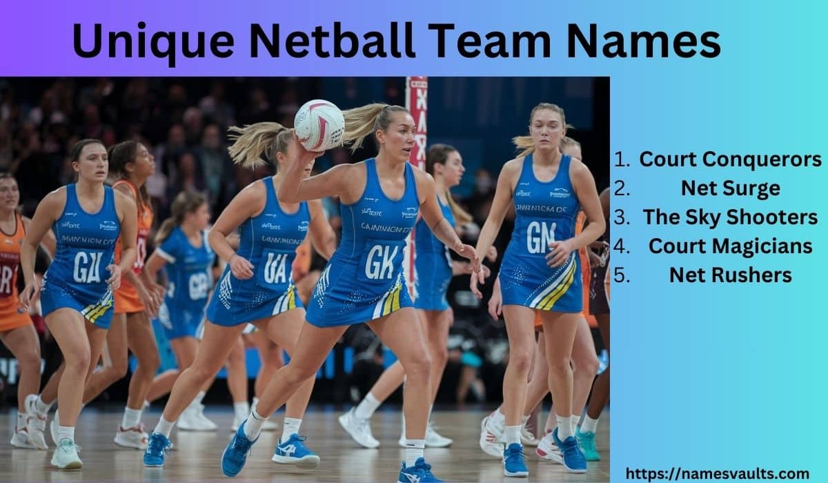 272 Winning Netball Team Names From Fierce To Funny Names Vaults 272-winning-netball-team-names-from-fierce-to-funny-names-vaults